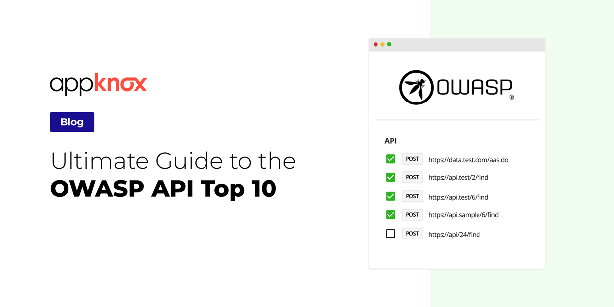 OWASP Top 10 Ultimate Guide for API Security | Appknox